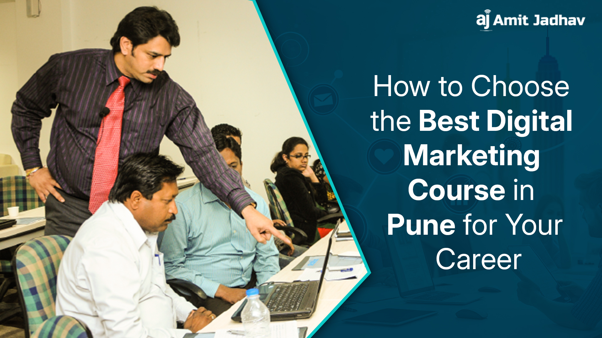 Digital Marketing Course Pune – How to Choose & Launch Your Career
